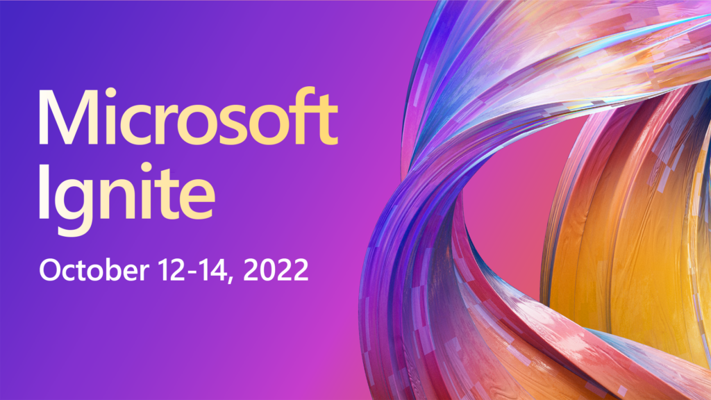 Ignite 2022 #1 | Microsoft Loop